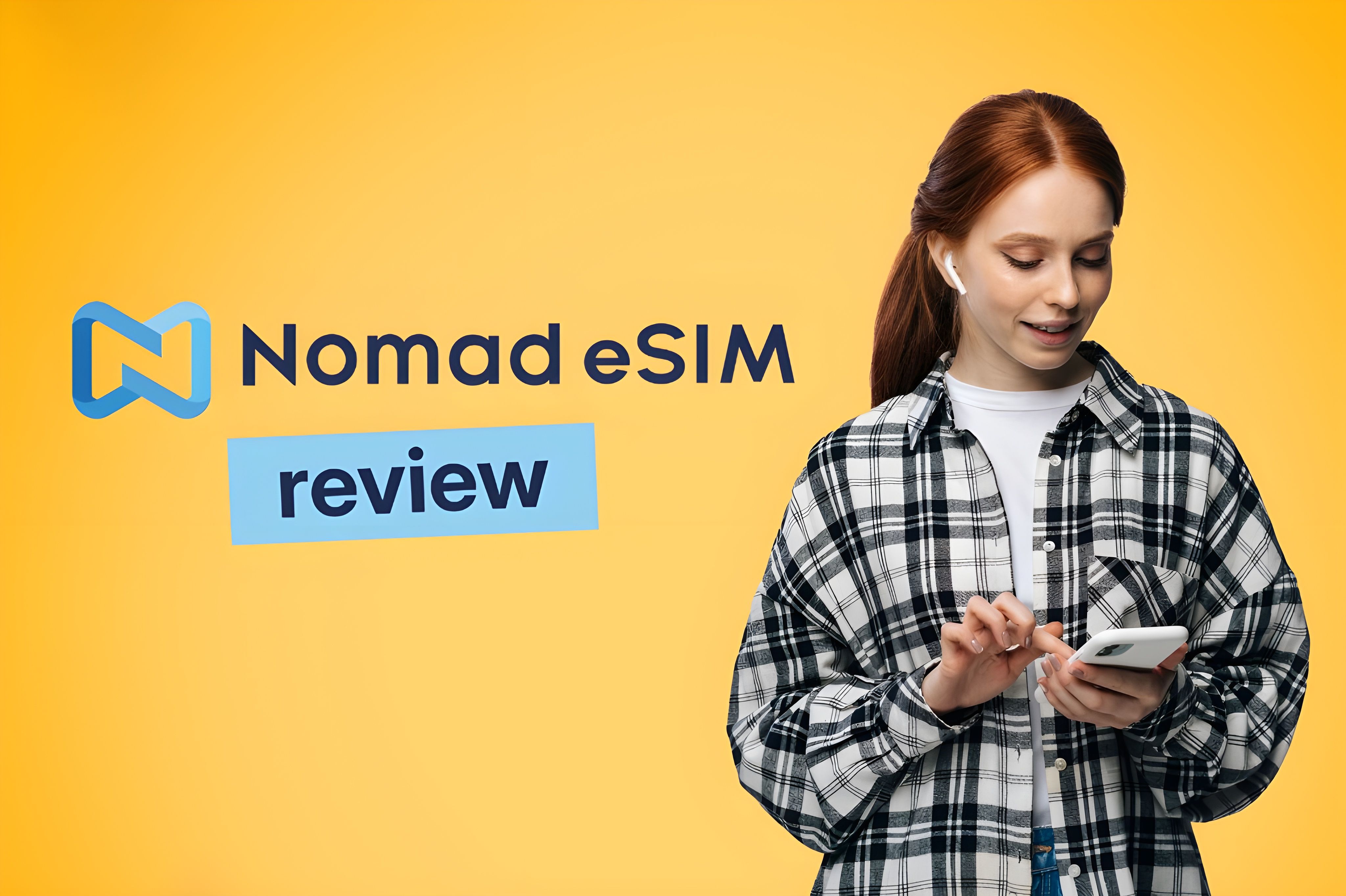 Nomad eSIM Review 2025: Best eSIM for Travel or Not? - Yesim